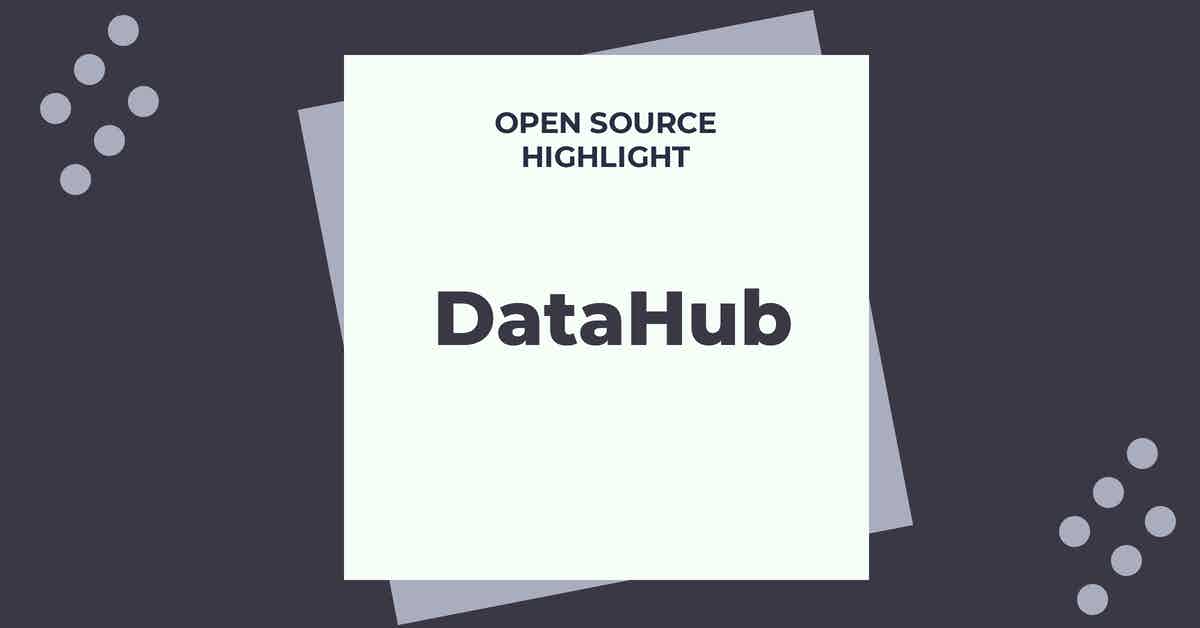 Open Source Highlight Datahub